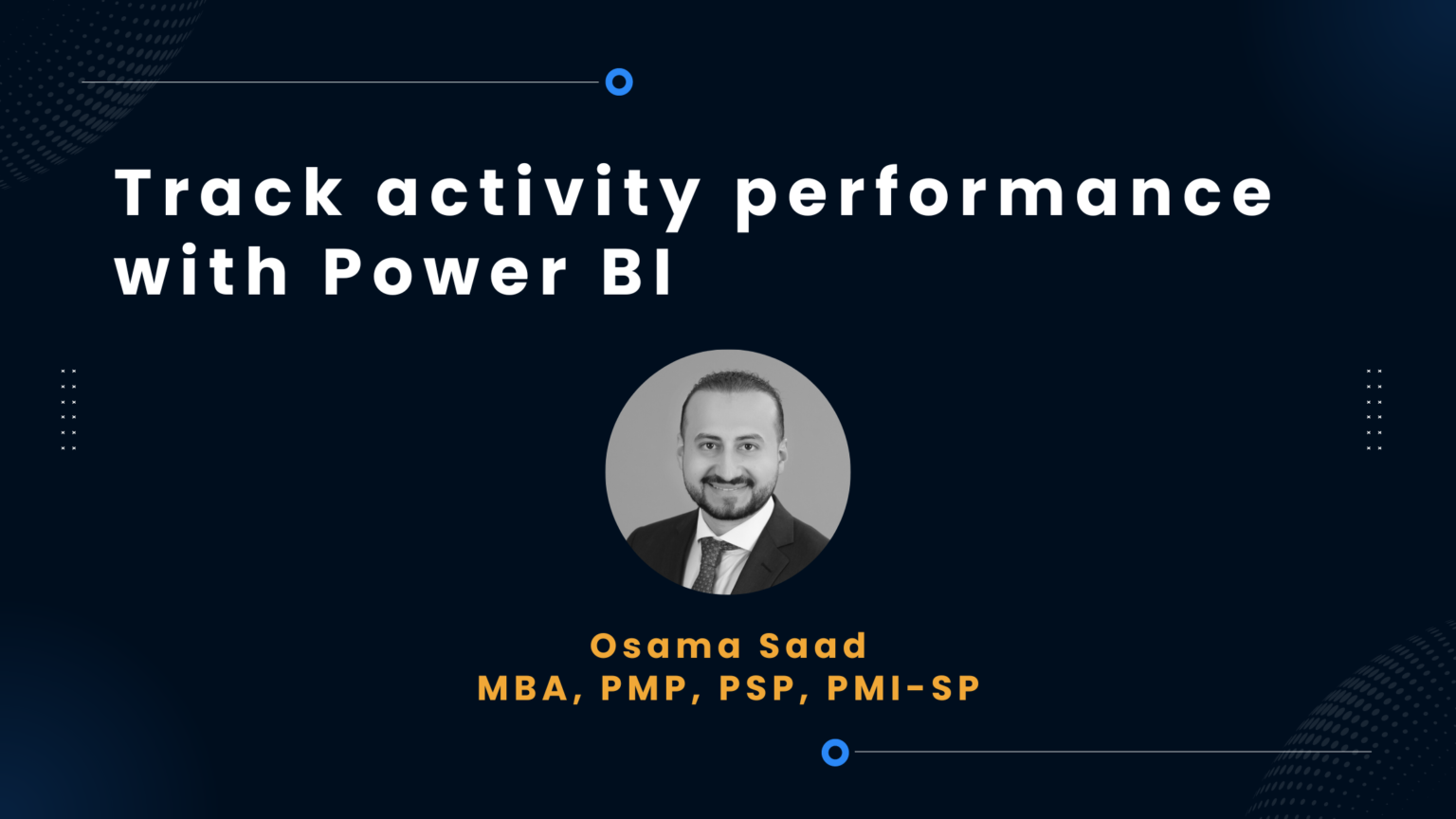 Track activity performance with Power BI - Smart PM Blog