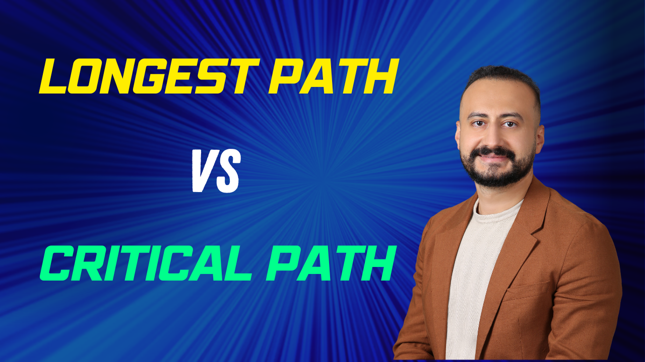 Longest Path vs Critical Path - Smart PM Blog